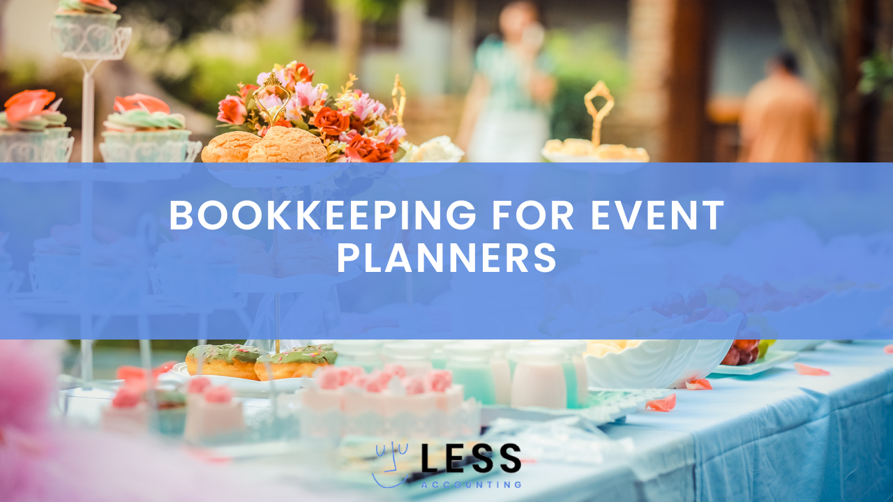 Bookkeeping for Event Planners